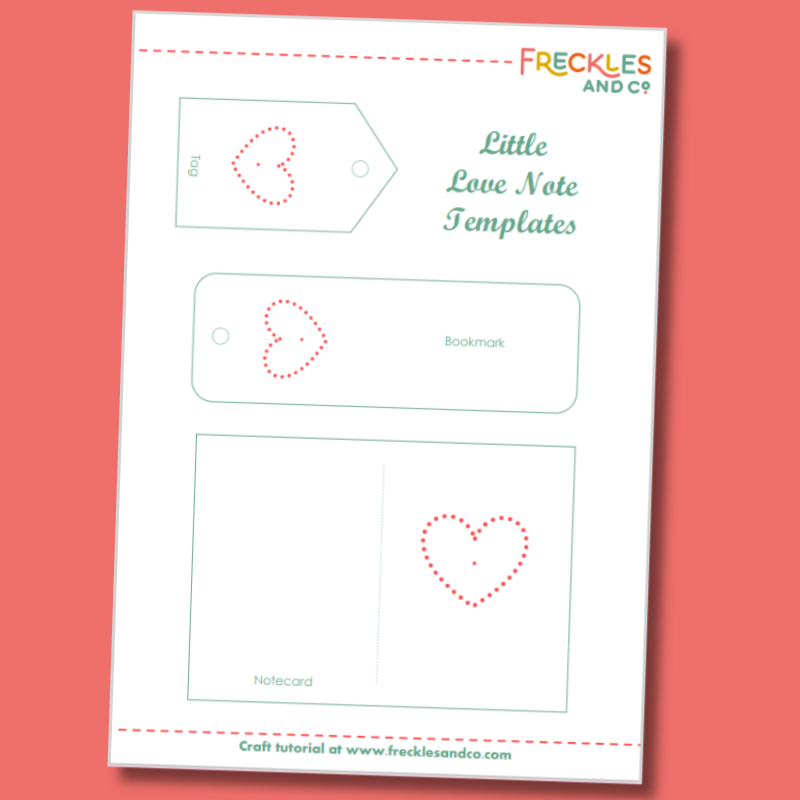 FREE Little Love Note Templates – Freckles and Co